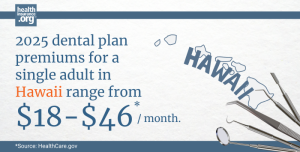 Hawaii Dental Insurance: Find Affordable Coverage